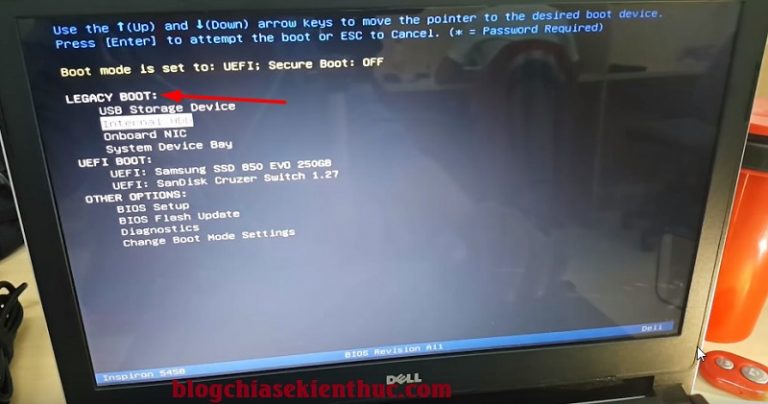 Cách thiết lập BIOS laptop Dell Inspiron chuẩn UEFI/LEGACY